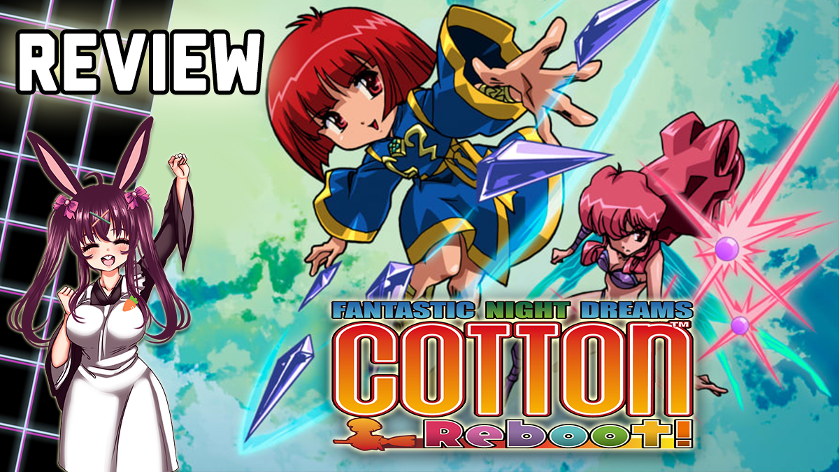 Cotton Reboot!! – Nintendo Switch Review – W.Kohaku Media