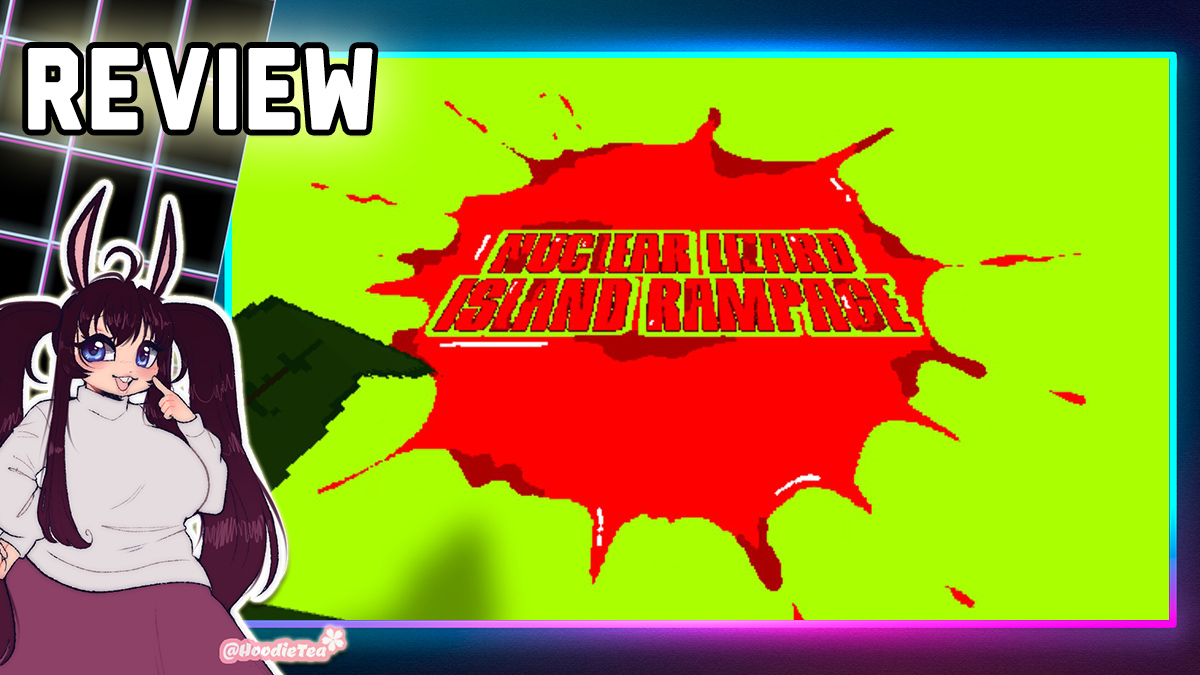 Nuclear Lizard Island Rampage – Steam Review – W.Kohaku Media
